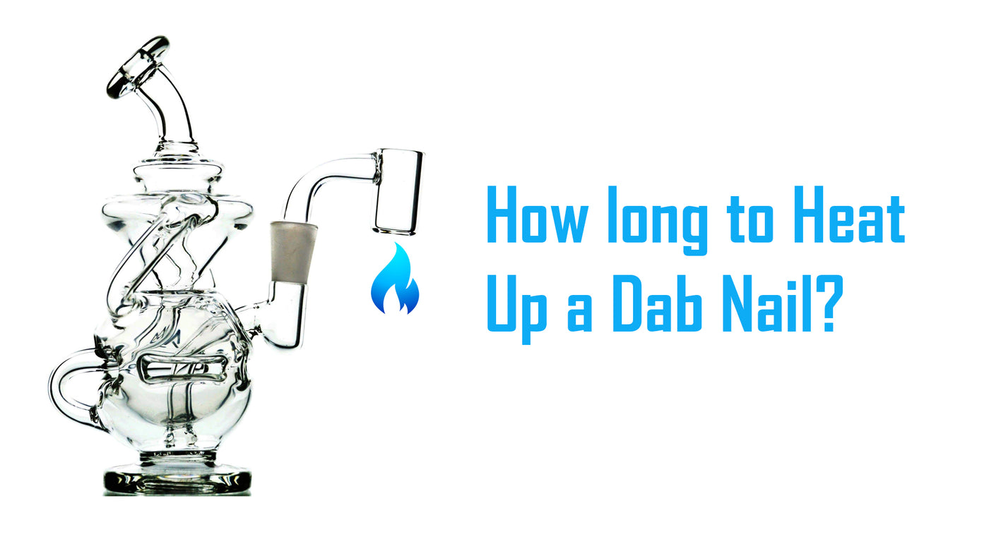 How Long Does It Take To Heat Up A Dab Rig - World of Bongs